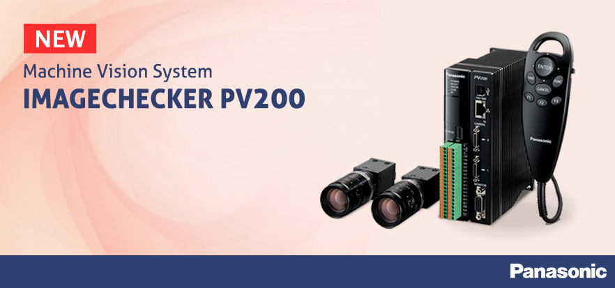 PV200 Machine Vision System จาก Panasonic - บริษัท แสงชัยมิเตอร์ จำกัด